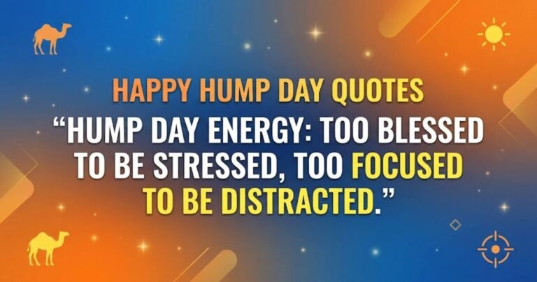235+ Powerful Hump Day Quotes to Boost Your Motivation